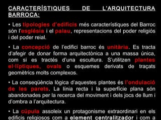 06 Barroc. 2 Arquitectura | PPT