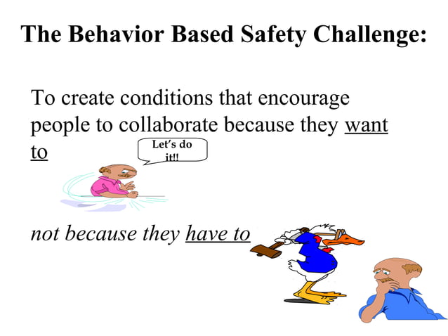 Behavior Based Safety | PPT | Medical Health
