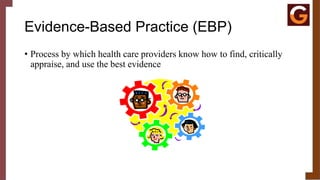 Evidence-Based Practice -research methods | PPT