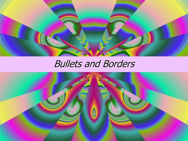 2010 06 Bullets And Borders | PPTX