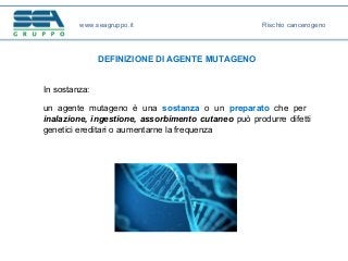 Rischio di esposizione ad agenti cancerogeni e mutageni | PPT