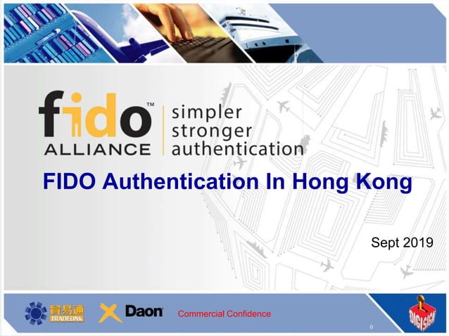 FIDO Authentication in Hong Kong | PPT