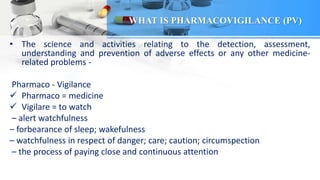 pharmacovigilance- clinical pharmacy pharm-D | PPTX