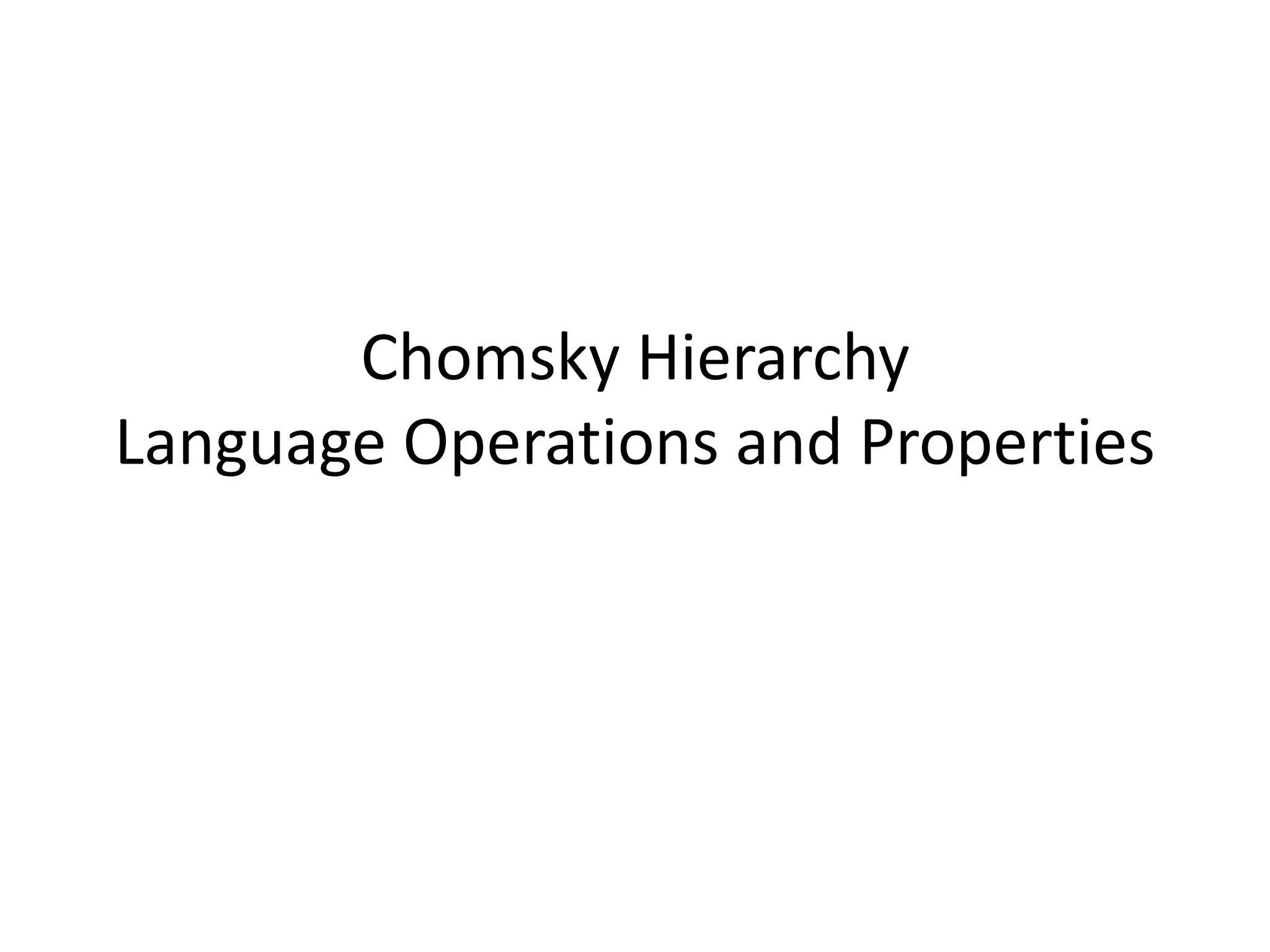 Chomsky classification for types of grammars | PPT