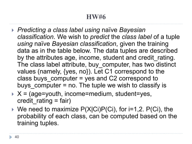 06 classification 2 bayesian and instance based classification | PPTX