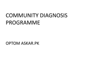 06 community-health-diagnosis-programm-cdp.pptx