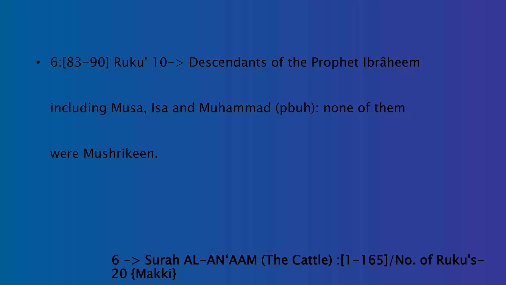 06 contents of surah al an'aam | PPTX | Islam | Religion & Spirituality