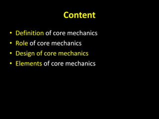 Core Mechanics | PPTX