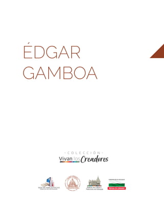 Vivan Los Creadores - Edgar Gamboa | PDF