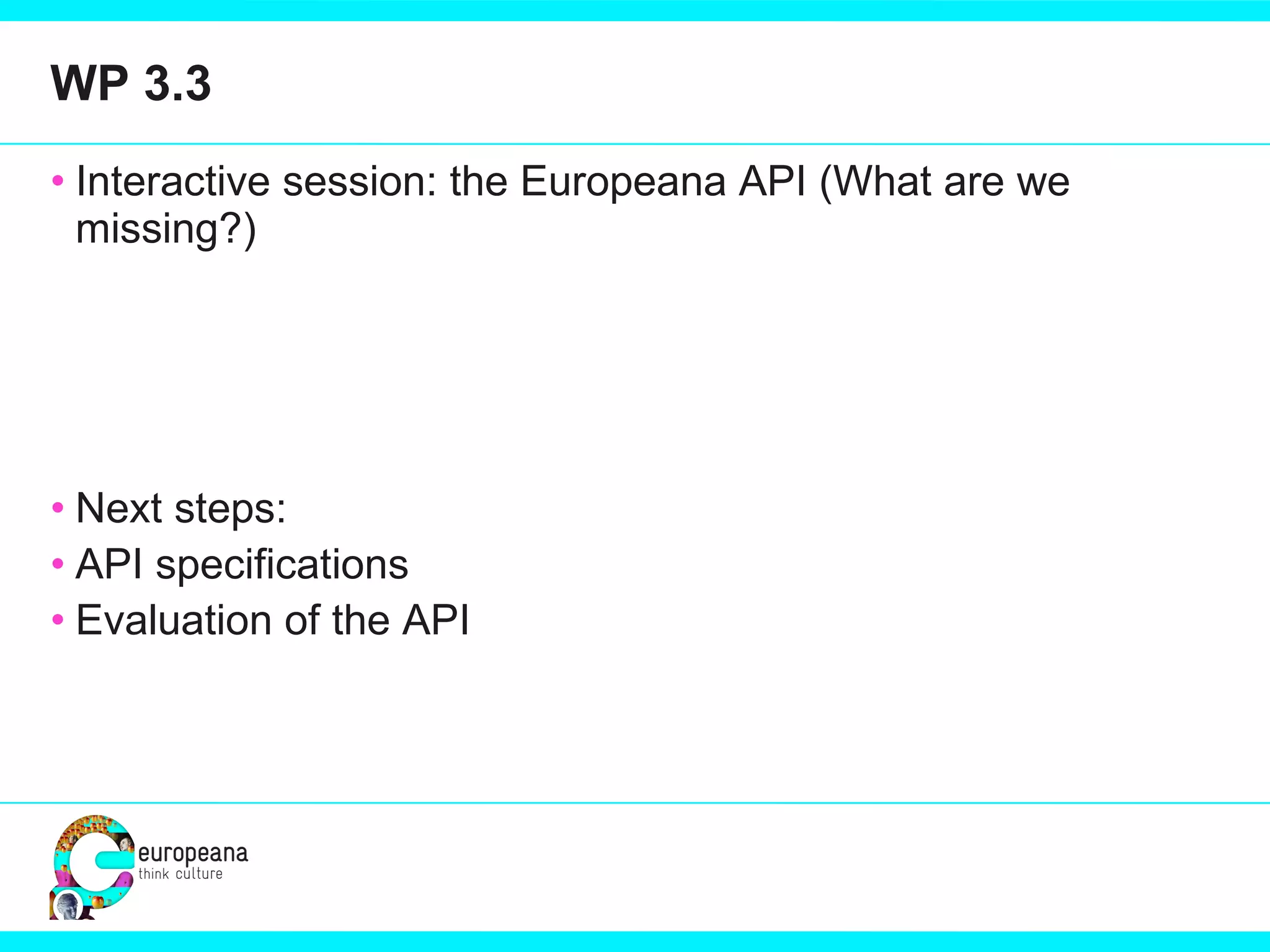 WP 3.3 API and Functional Architecture | PPT | Web Development | Internet