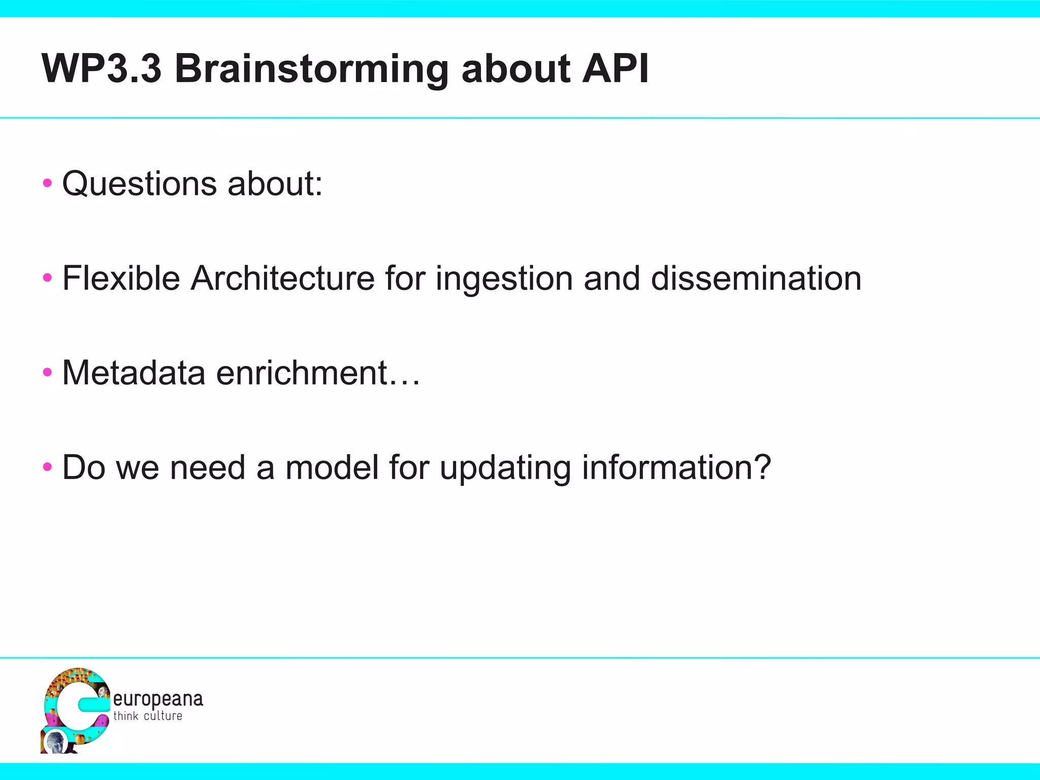WP 3.3 API and Functional Architecture | PPT | Web Development | Internet