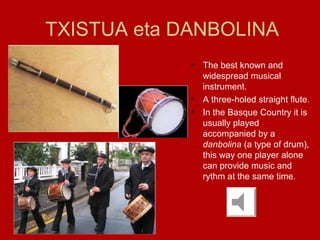 06 Basque culture and heritage - Music | PPT