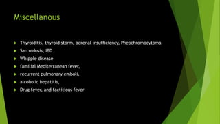Diagnosis and managment of Fever of Unknown Origin | PPTX | Infectious ...