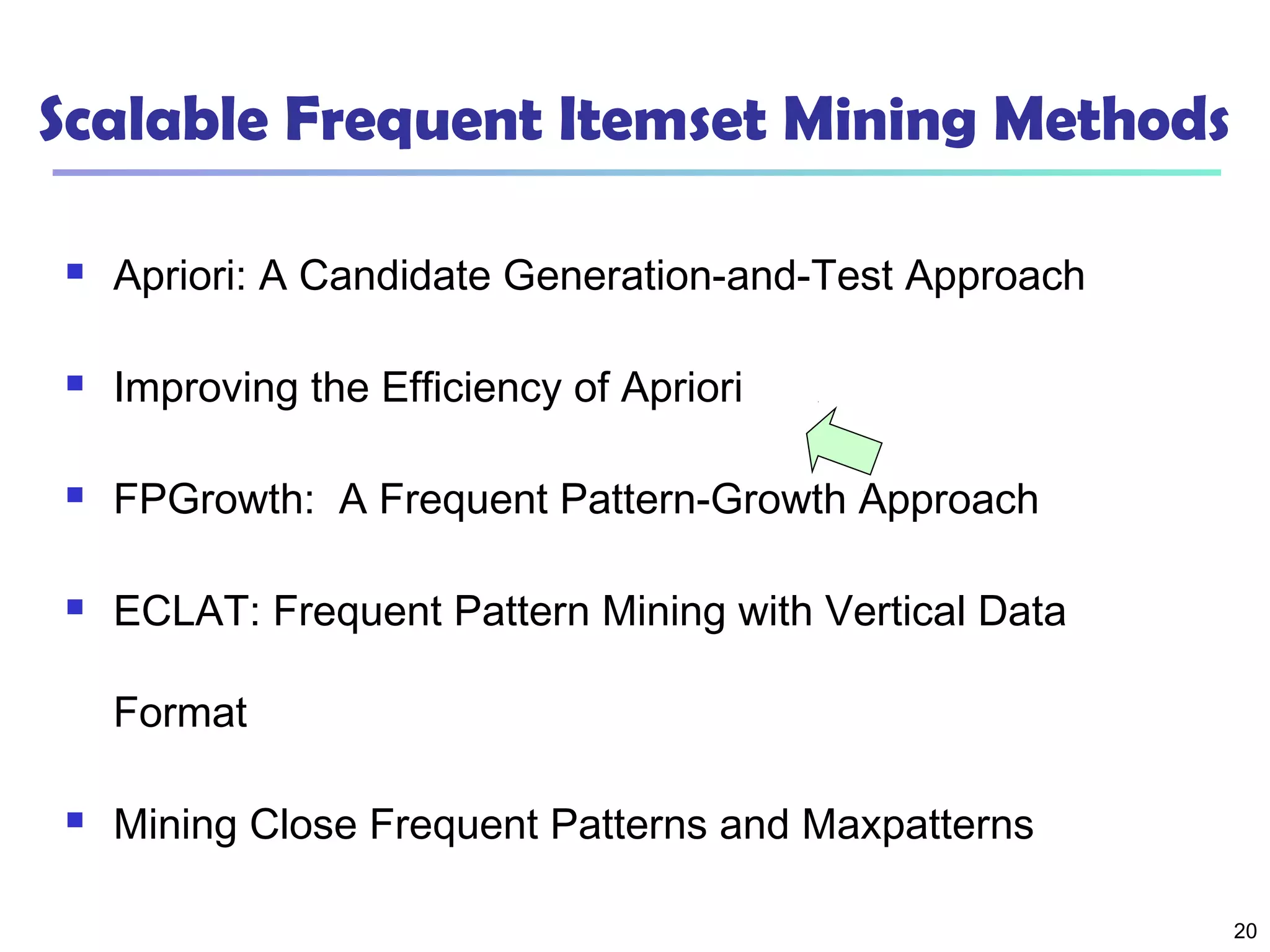 Mining Frequent Patterns, Association and Correlations | PPT