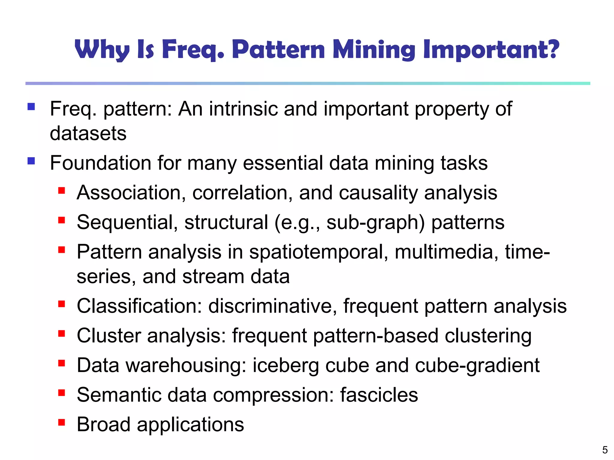 Mining Frequent Patterns, Association and Correlations | PPT