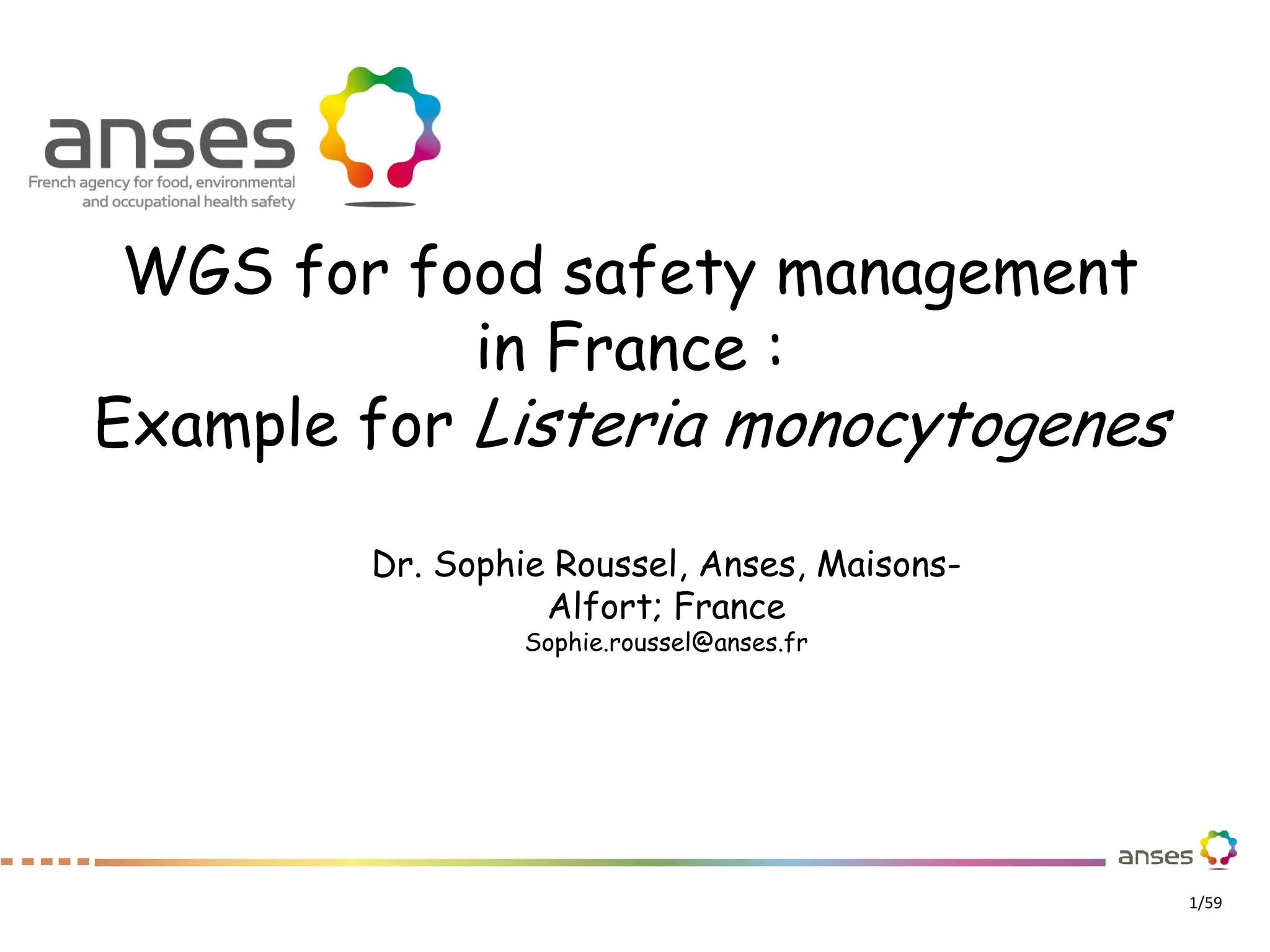 Whole Genome Sequencing (WGS) for food safety management in France ...