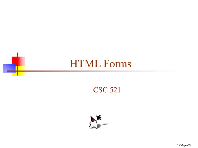 HtmlForms- basic HTML forms description. | PPT