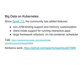 Apache Spark on K8S and HDFS Security with Ilan Flonenko | PPT