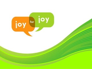 Joy for Joy | PPT