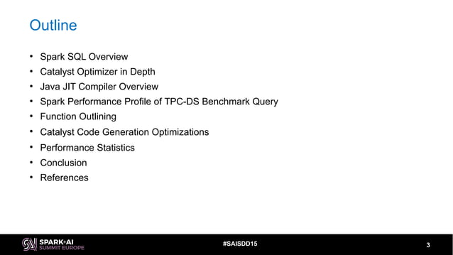 Spark Sql Catalyst Code Optimization Using Function Outlining With Kavana Bhat And Madhusudanan