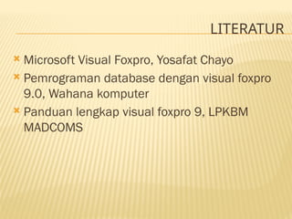 06_materi Pemrograman VFP pemograman fox pro.pptx