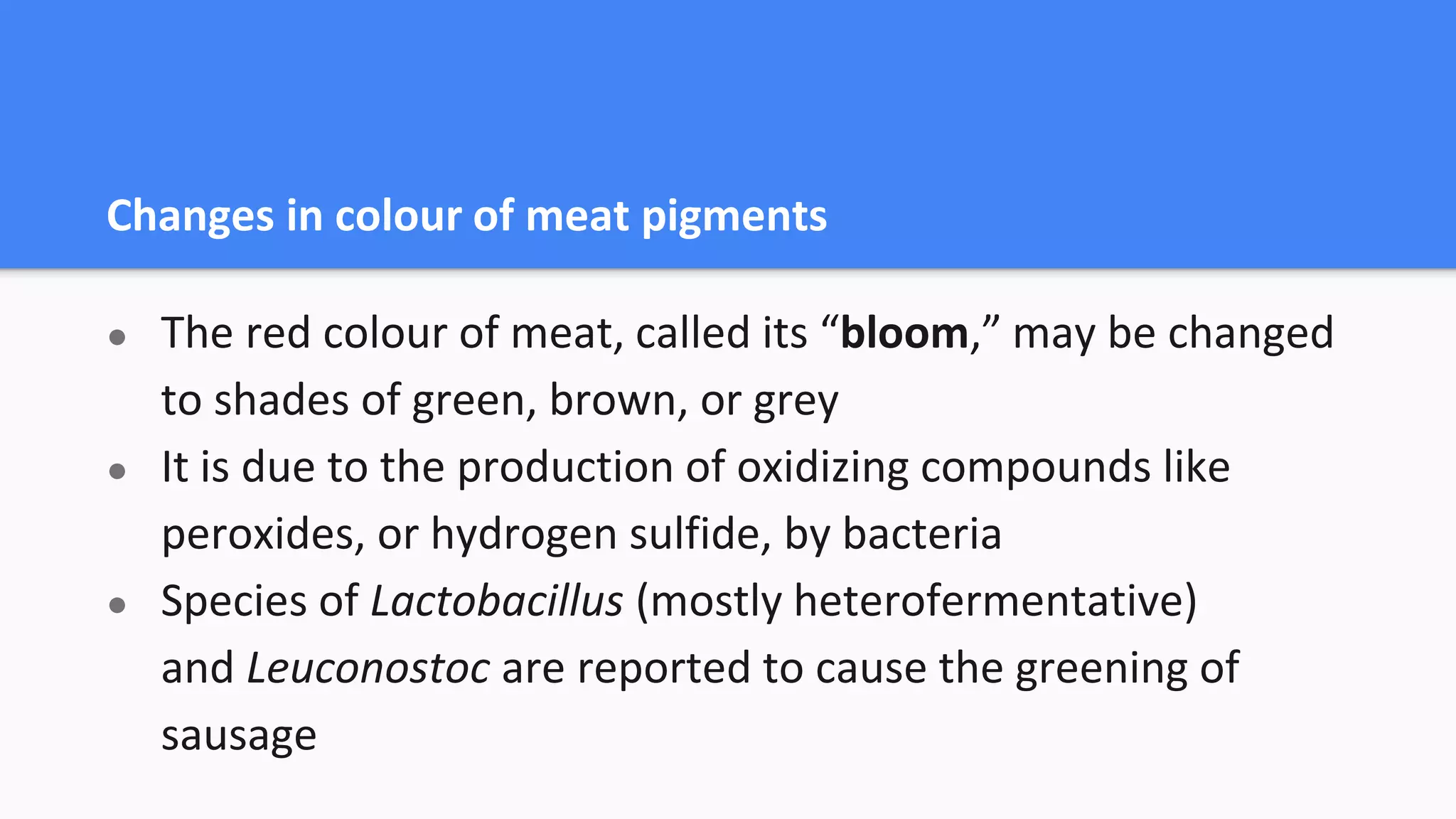 Spoilage of meat and meat products | PPTX