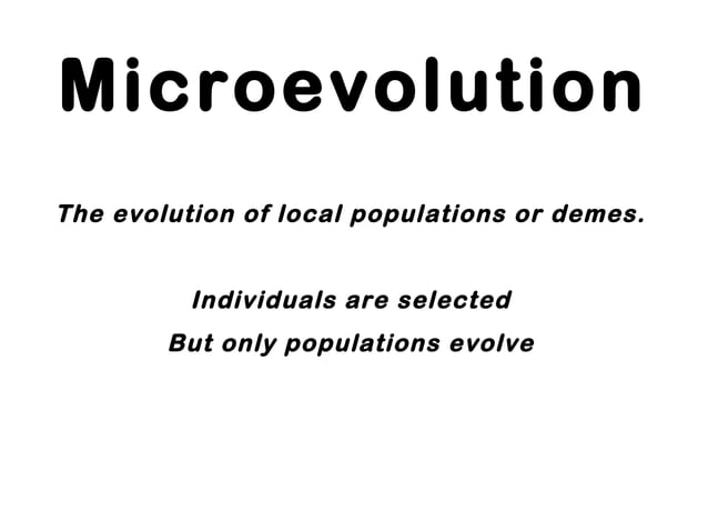 Microevolution | PPT | Genetics | Science