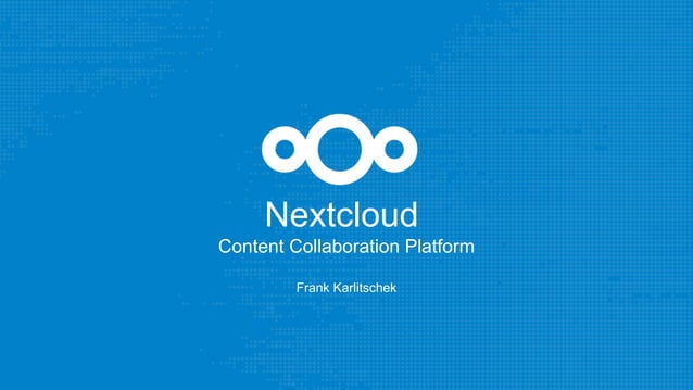 The Nextcloud Roadmap for Secure Team Collaboration | PPTX | Cloud Computing | Internet