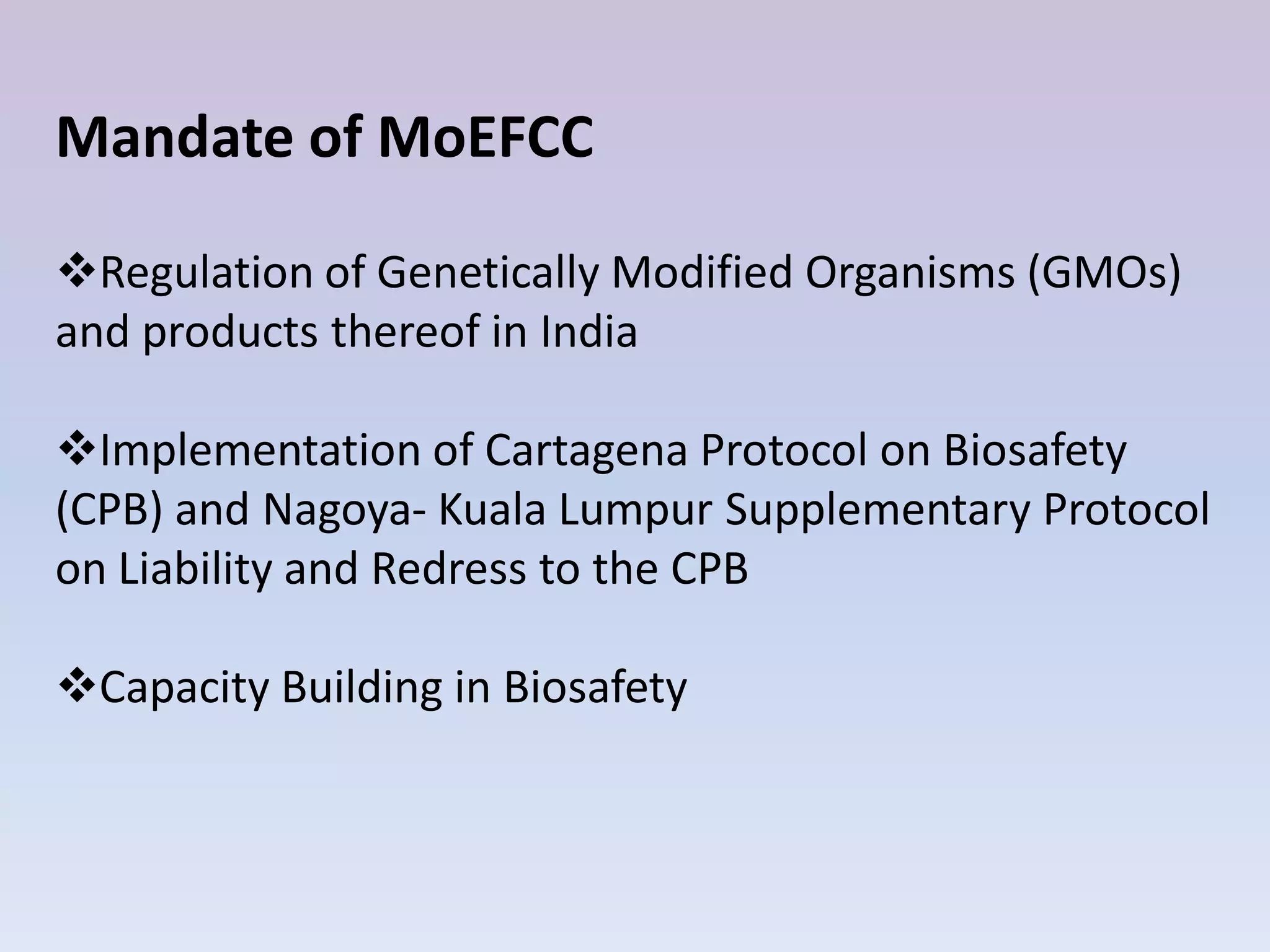 06 overview of biosafety activities of moefcc | PPT
