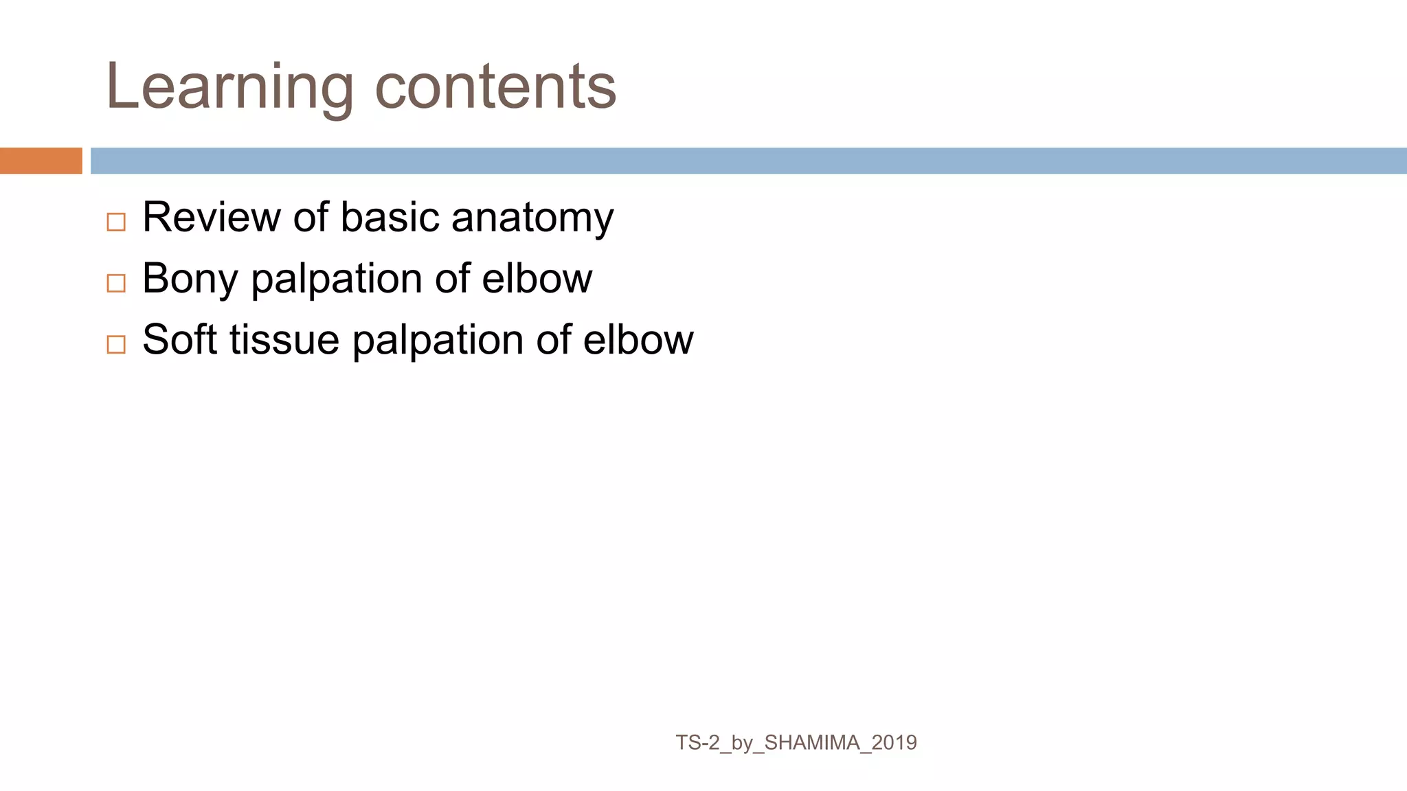 PALPATION_ELBOW_2018.pptx
