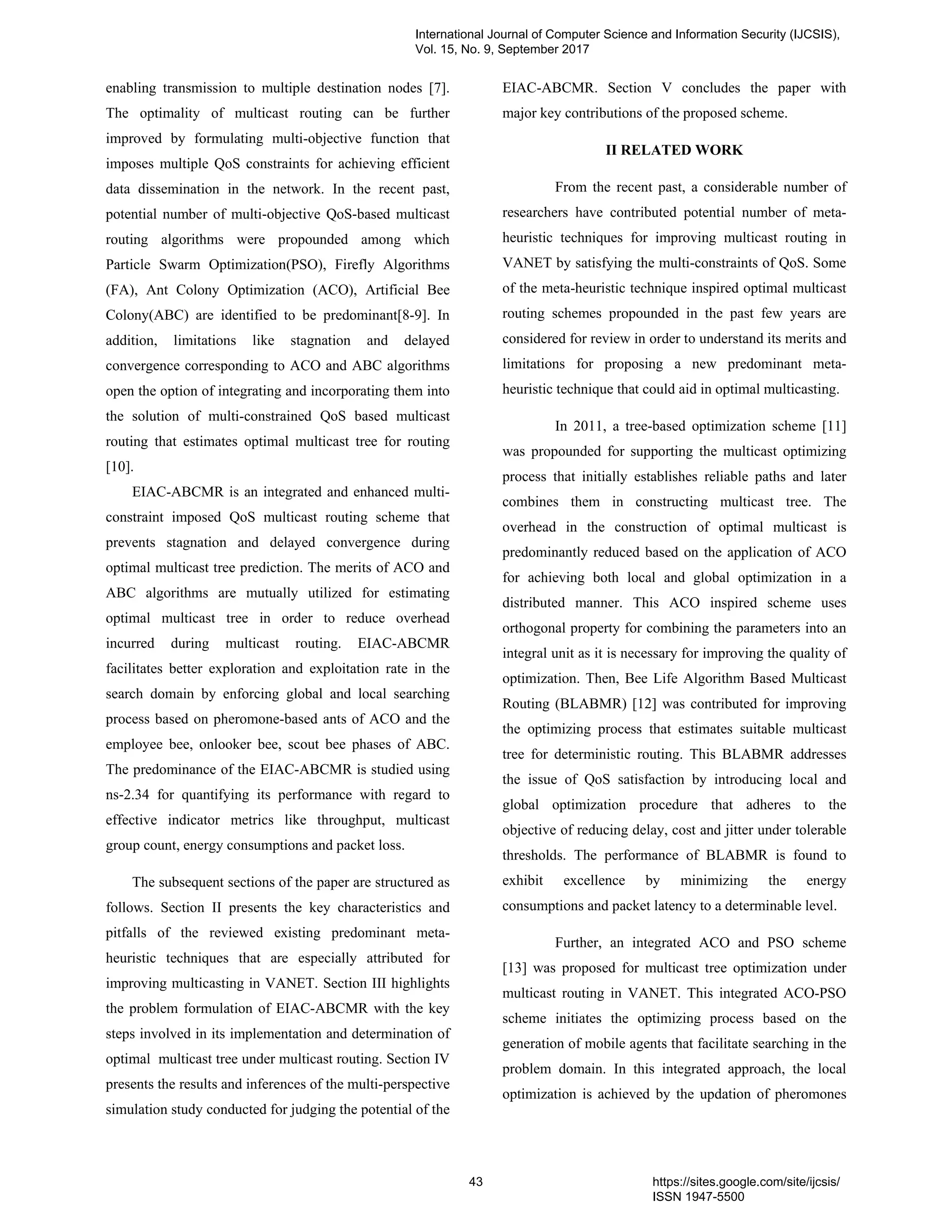 Enhanced and Integrated Ant Colony-Artificial Bee Colony-Based QOS Constrained Multicast Routing ...