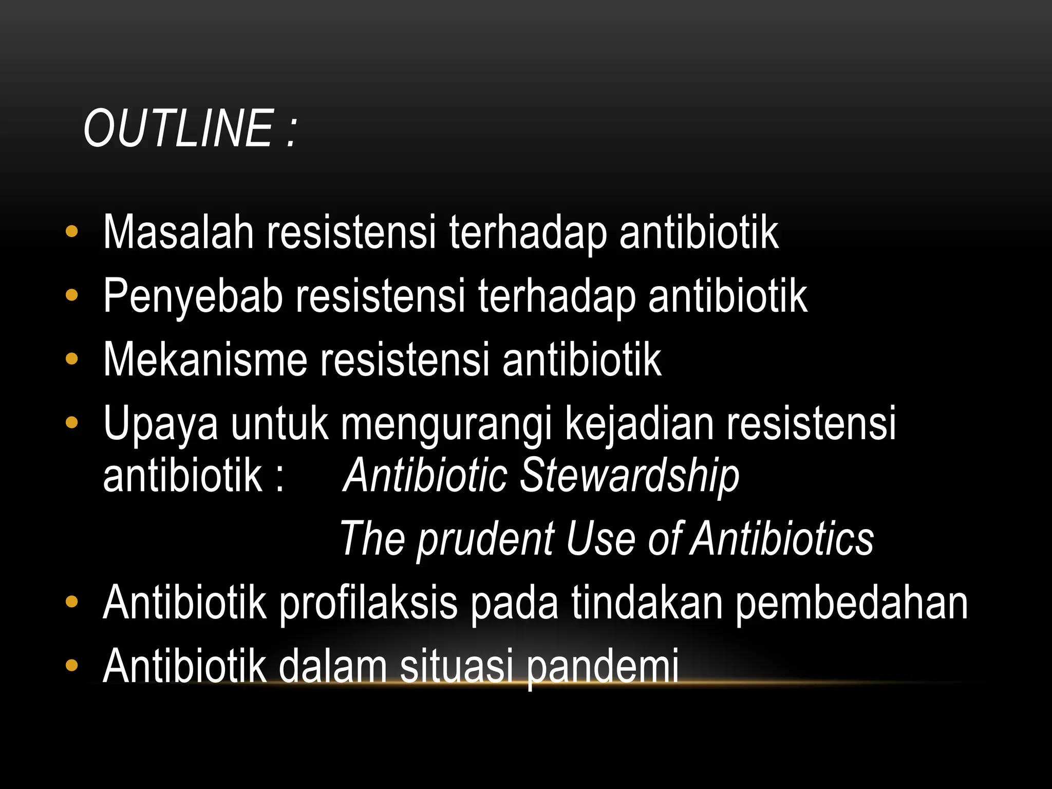 06 PENGGUNAAN ANTIBIOTIK YANG RASIONAL.pdf