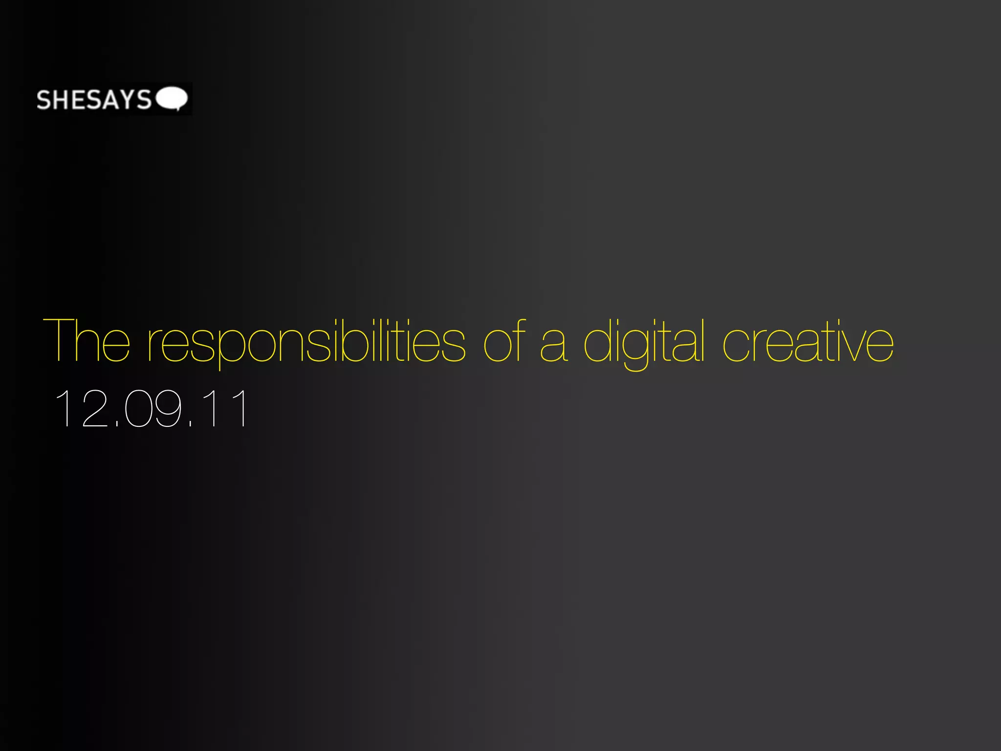 06 DIGI CREATIVE responsibilities | PPT