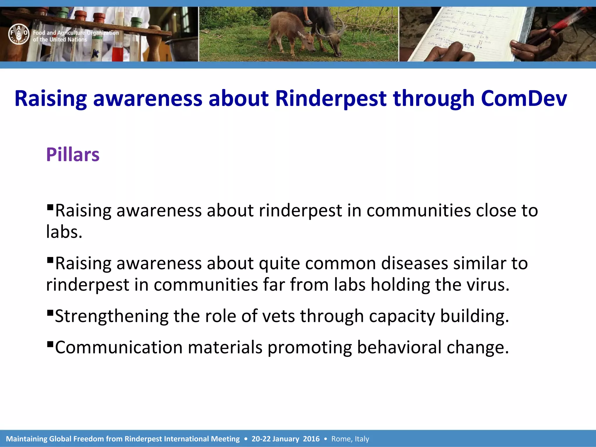 Raising awareness about rinderpest through communication for ...