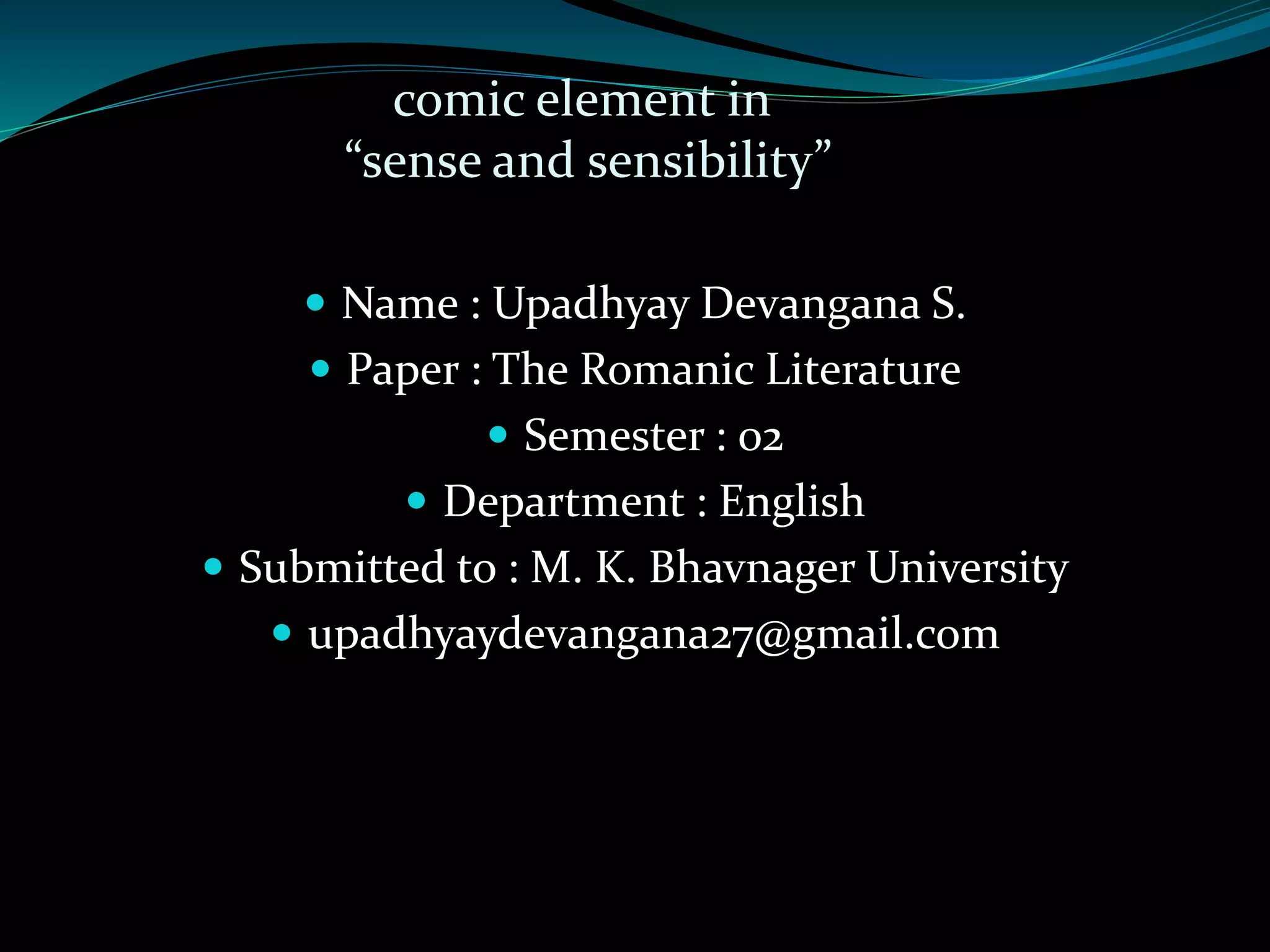 Comic element in "Sense and Sensibility" | PPT