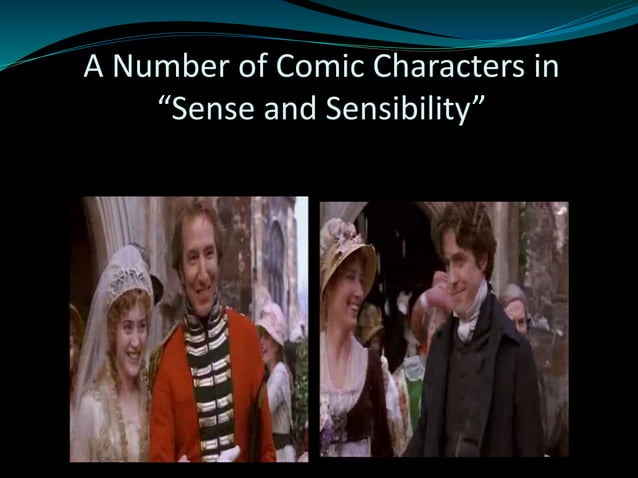 Comic element in "Sense and Sensibility" | PPT