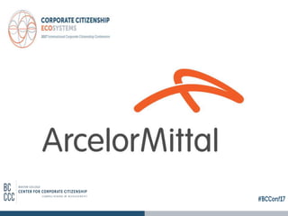ArcelorMittal | Driving Transparency and Sustainability: Big Challenges ...
