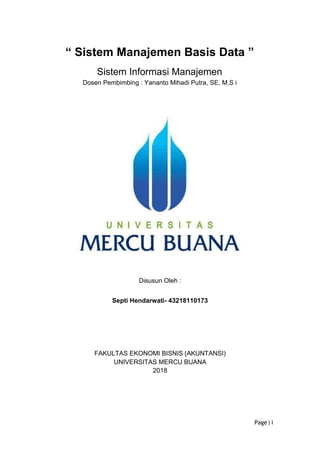 06, sistem informasi manajemen, sistem manajemen bassis data, septi hendarwati 43218110173 | PDF