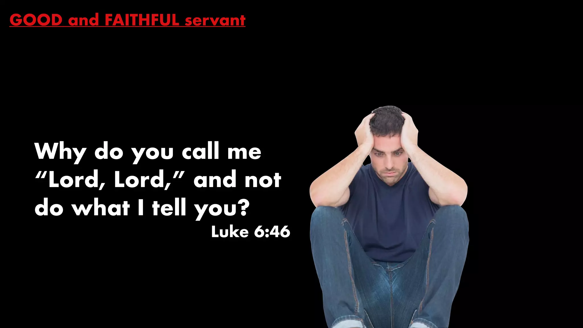 Slaves of God — Well Done, Good and Faithful Servant | PDF