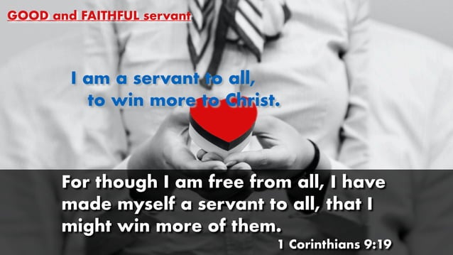 Slaves of God — Well Done, Good and Faithful Servant | PPT