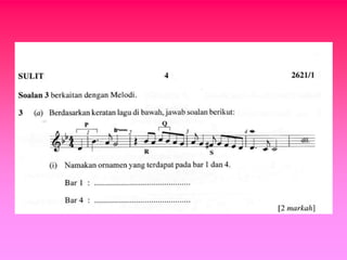 Pendidikan Muzik KBSM_Bank Soalan SPM (Ornamen) | PPT