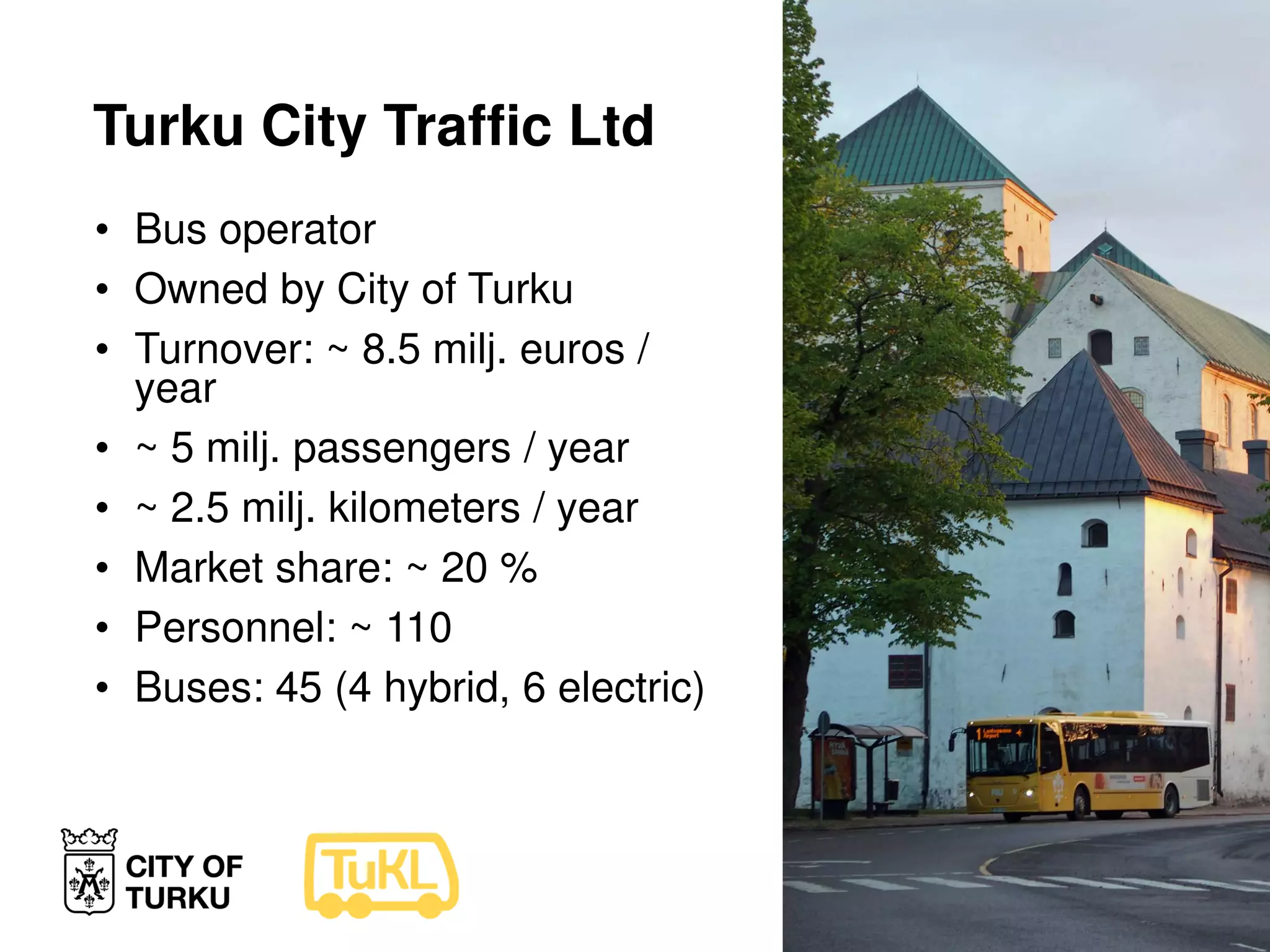 Experiences of electronic bus traffic in Turku | PPT