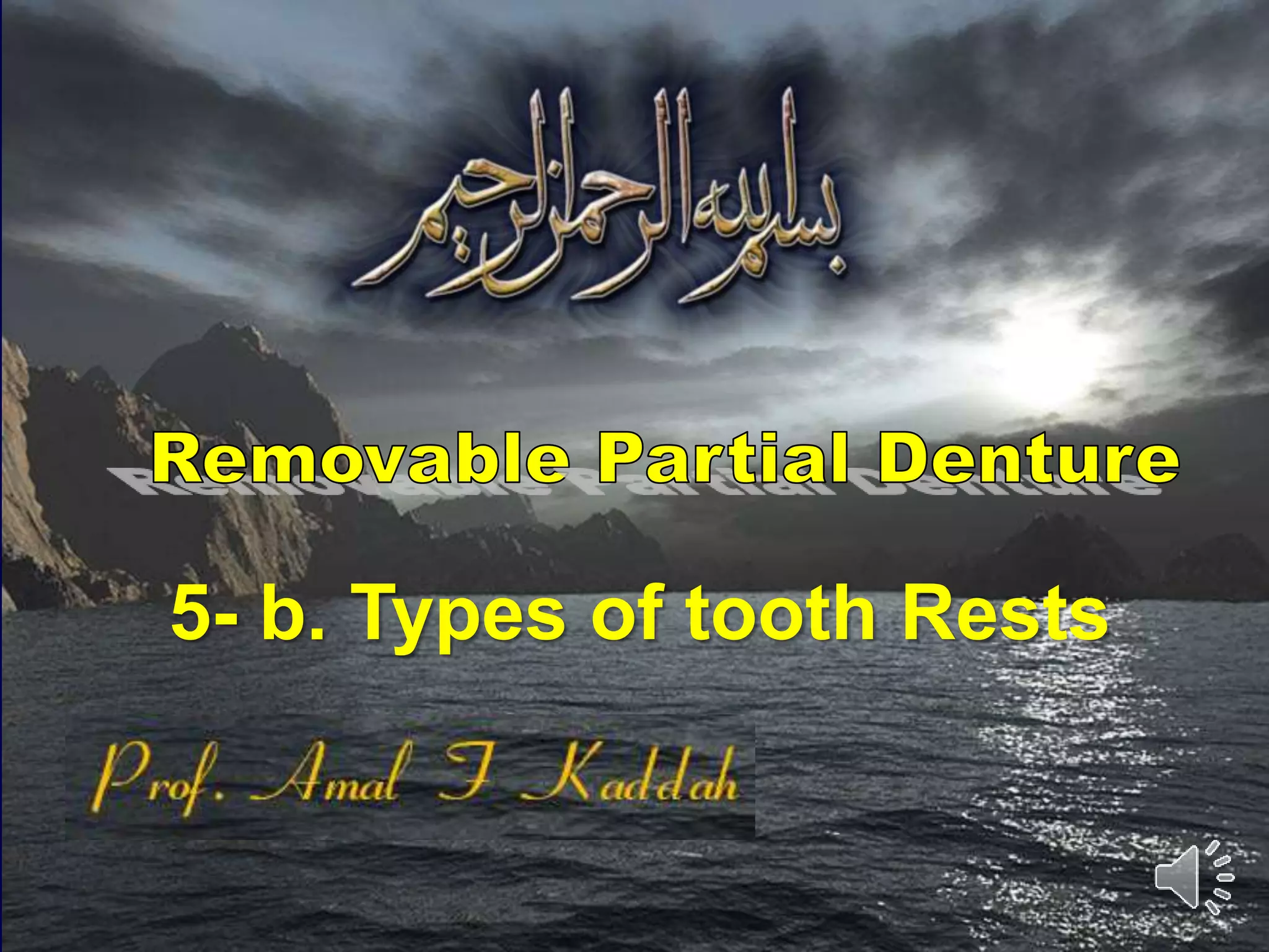 b- Types of tooth rests | PPT