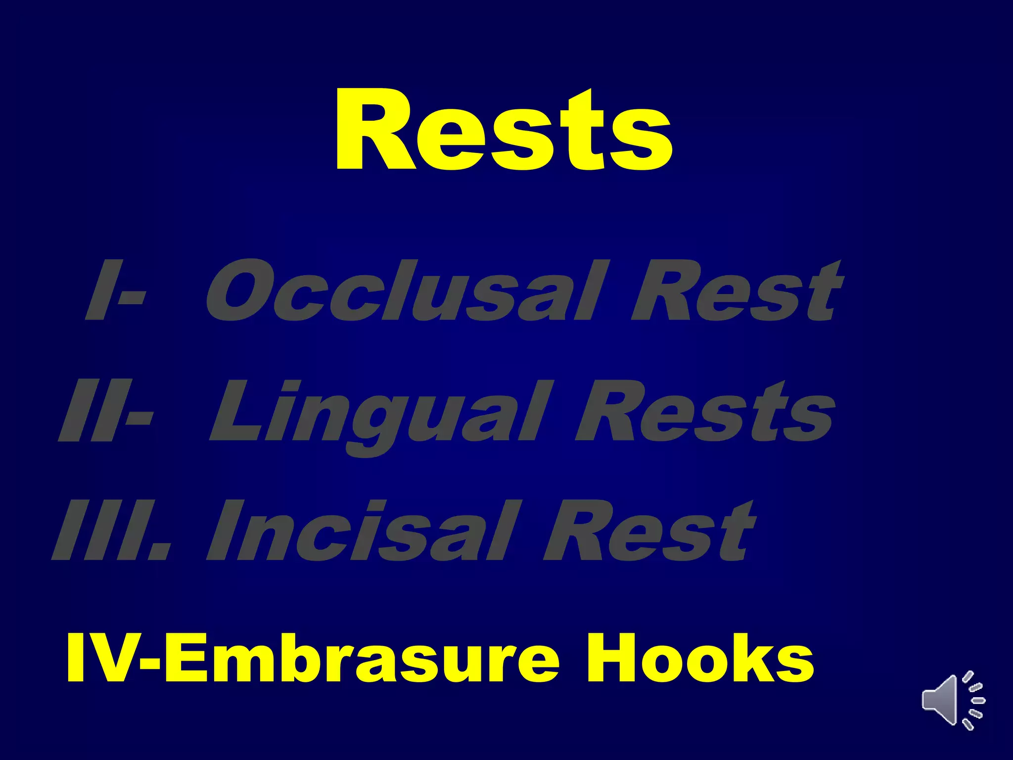 b- Types of tooth rests | PPT