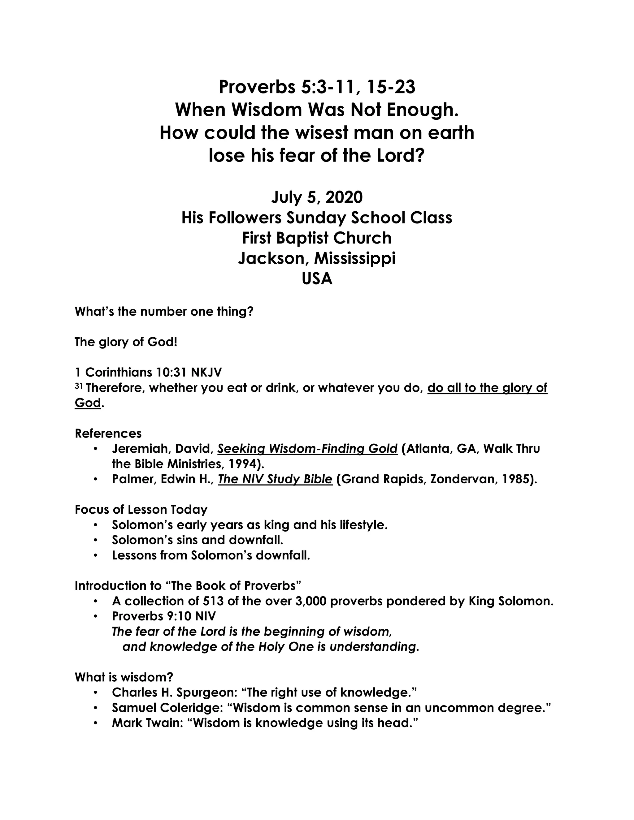 07-05-20, Proverbs 5;3-11 & 15-23, When Wisdom Was Not Enough, How ...