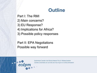 The Raw Materials Initiative: and the way forward in EPA negotiations | PPT