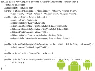 07.3. Android Alert message, List, Dropdown, and Auto Complete | PPT