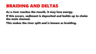GEOGRAPHY YEAR 10: RIVER LANDFORMS | PPTX