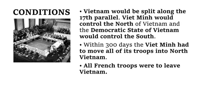 VIETNAM WAR - 07. THE DOMINO THEORY AND GENEVA CONFERENCE | PPT