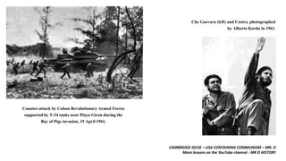 HISTORY IGCSE CONTENT - 20TH CENTURY OPTION - USA CONTAINING COMMUNISM ...